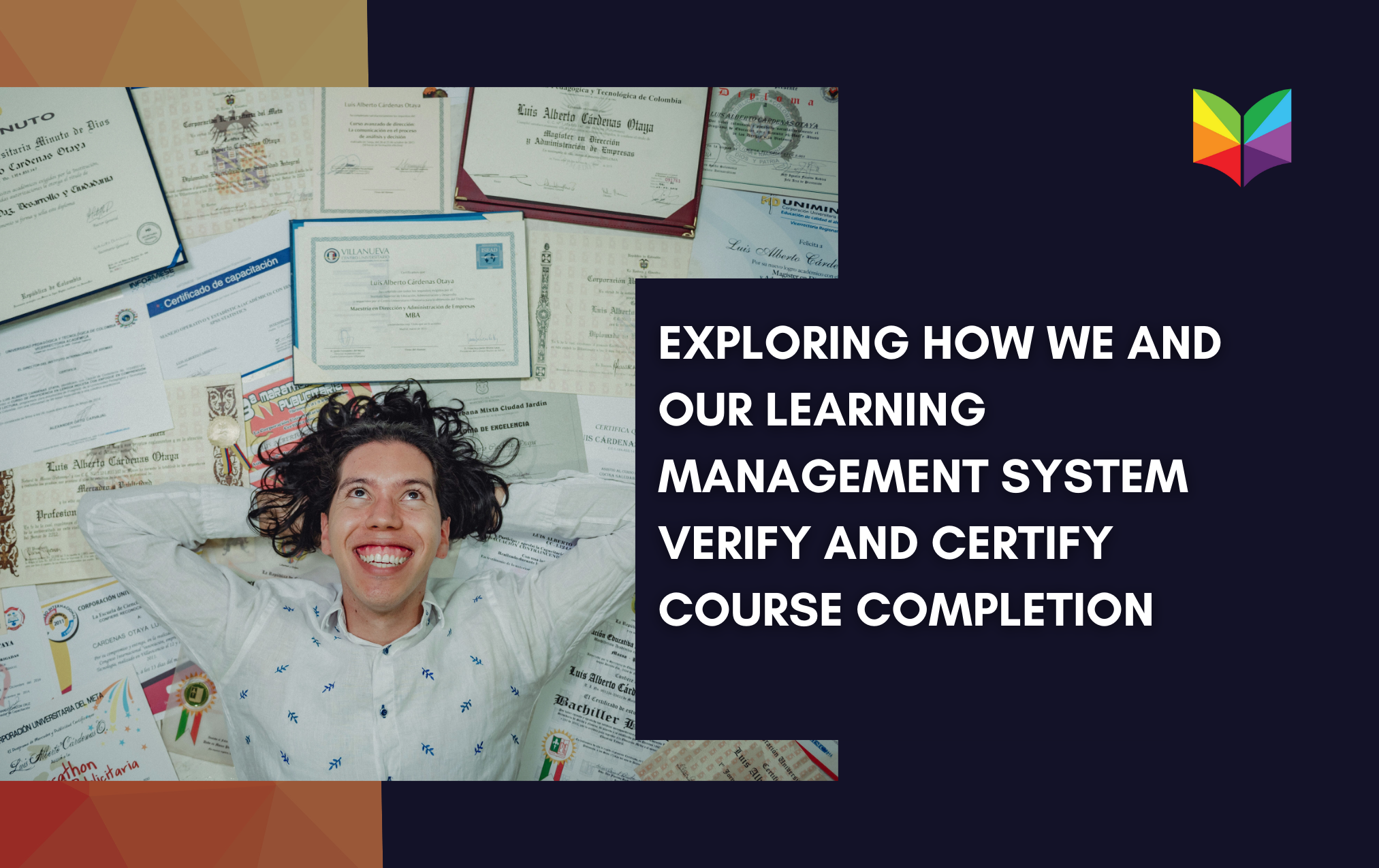 Exploring How The Academy at Learn Tourism and its Learning Management System Verify and Certify ...